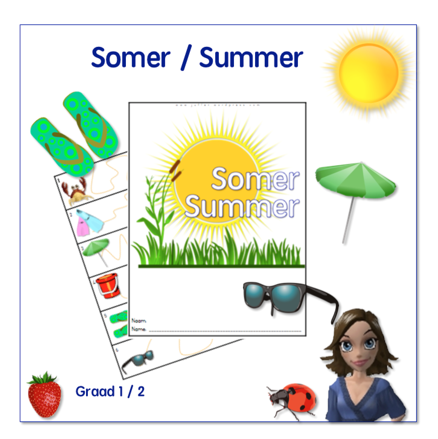 somer | © My Klaskamer - idees en gedagtes uit 'n juffrou se pen