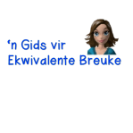 Breuke vir beginners | © My Klaskamer - idees en gedagtes uit 'n ...