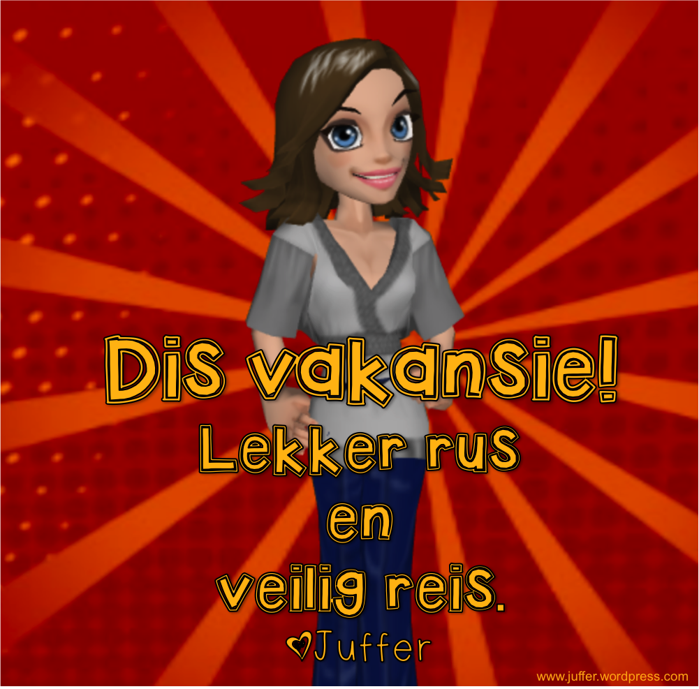vakansie | © My Klaskamer - idees en gedagtes uit 'n juffrou se pen