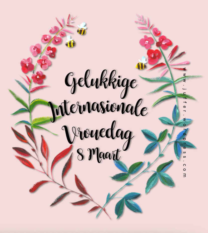 vrouedag | © My Klaskamer - idees en gedagtes uit 'n juffrou se pen