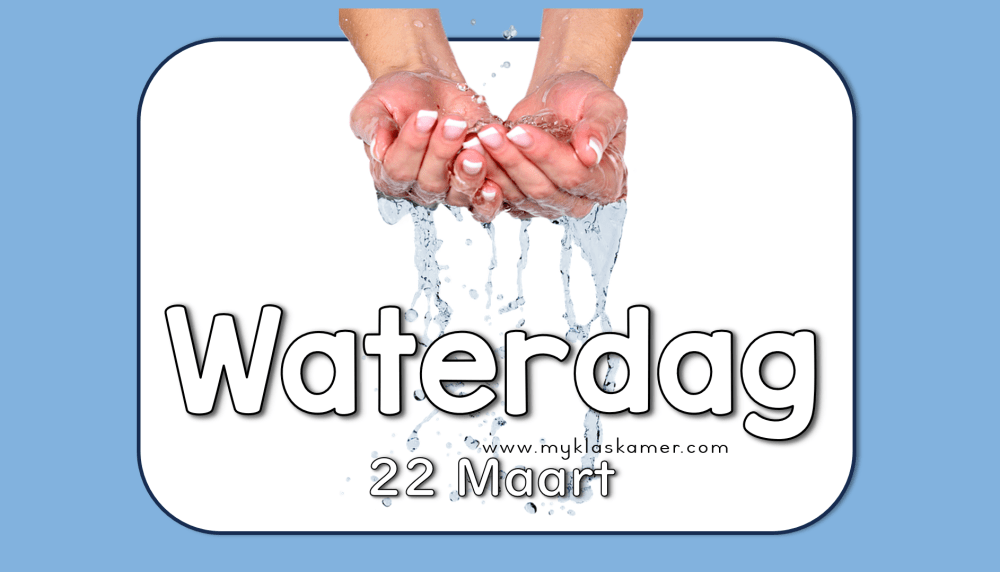 water | © My Klaskamer - idees en gedagtes uit 'n juffrou se pen